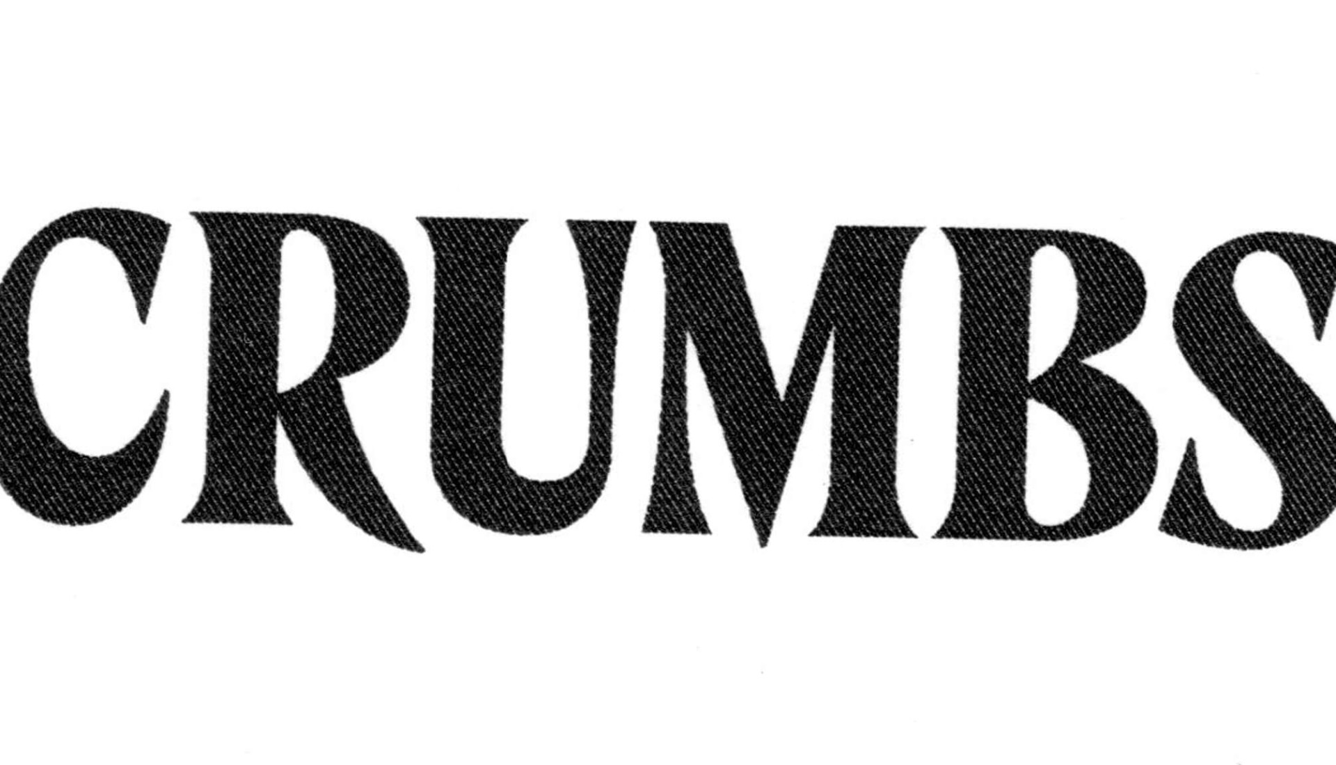 Crumbs | Hot Type — Home of Contemporary Typefaces